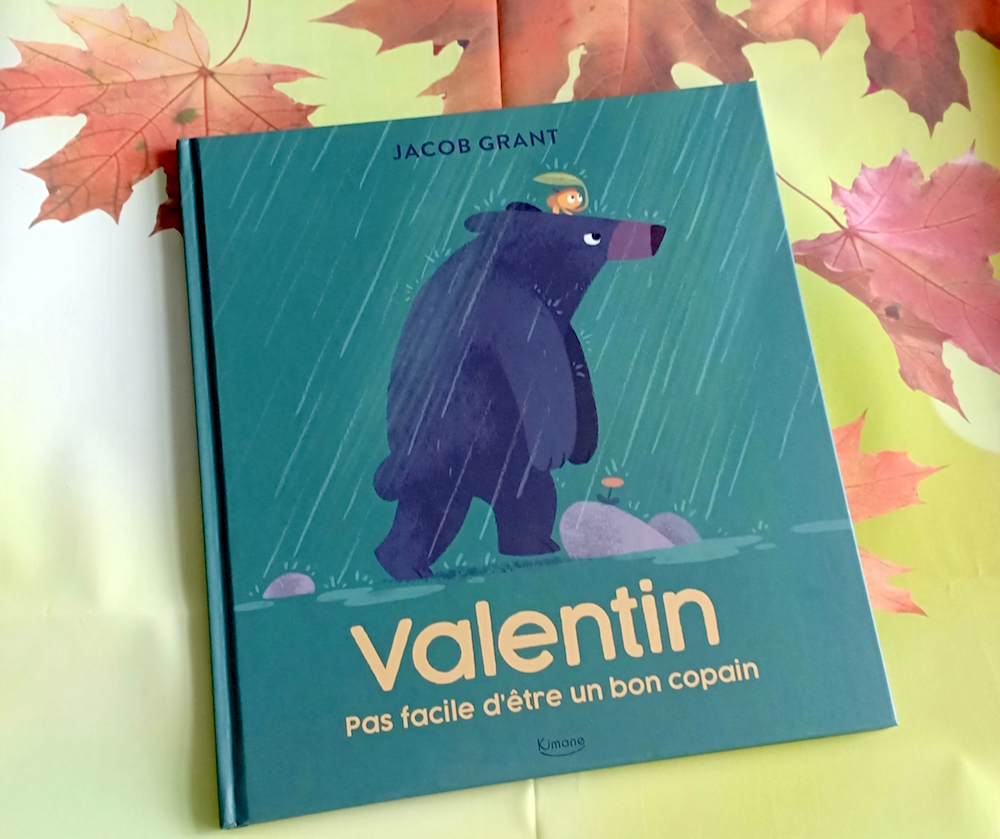 Valentin Pas Facile d’Être Un Bon Copain – Liyah.fr – Livre enfant ...